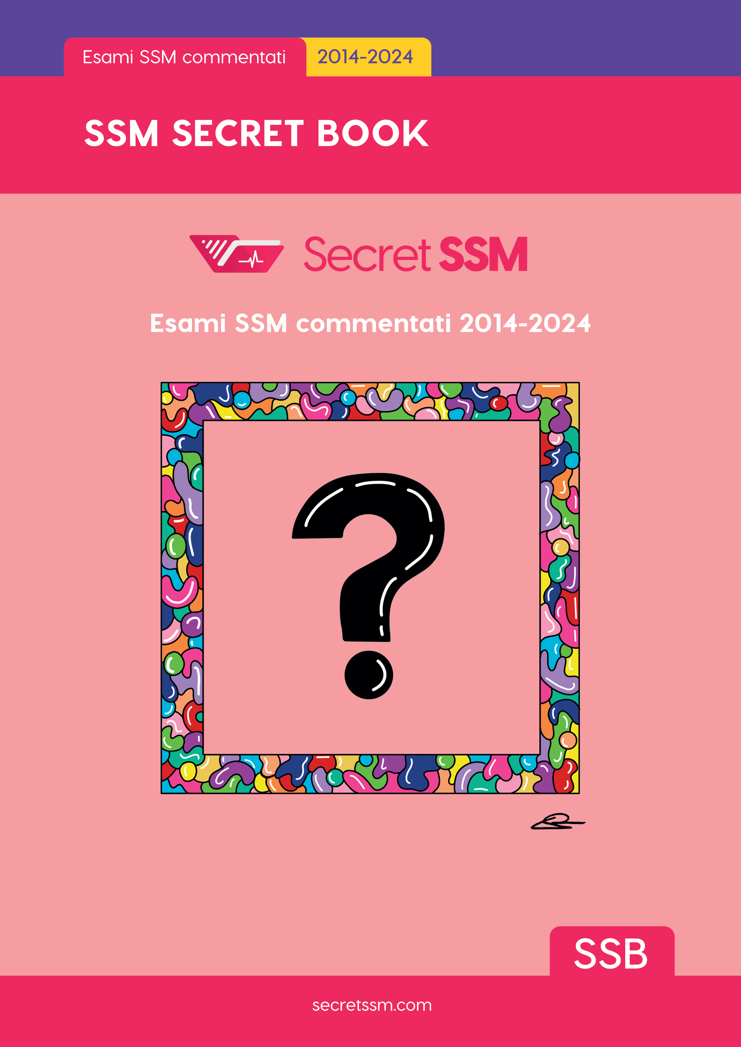 Manuale test SSM dal 2014 al 2024 - Secret SSM